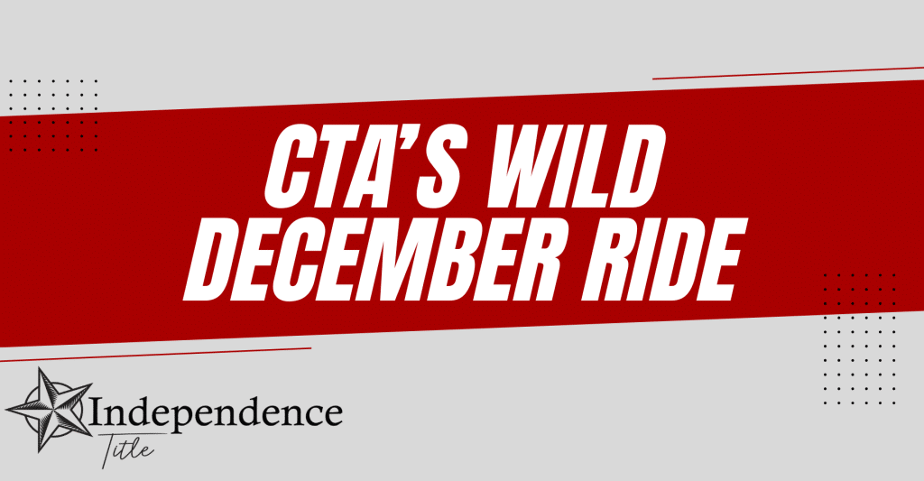 CTA’s Wild December Ride - Independence Title